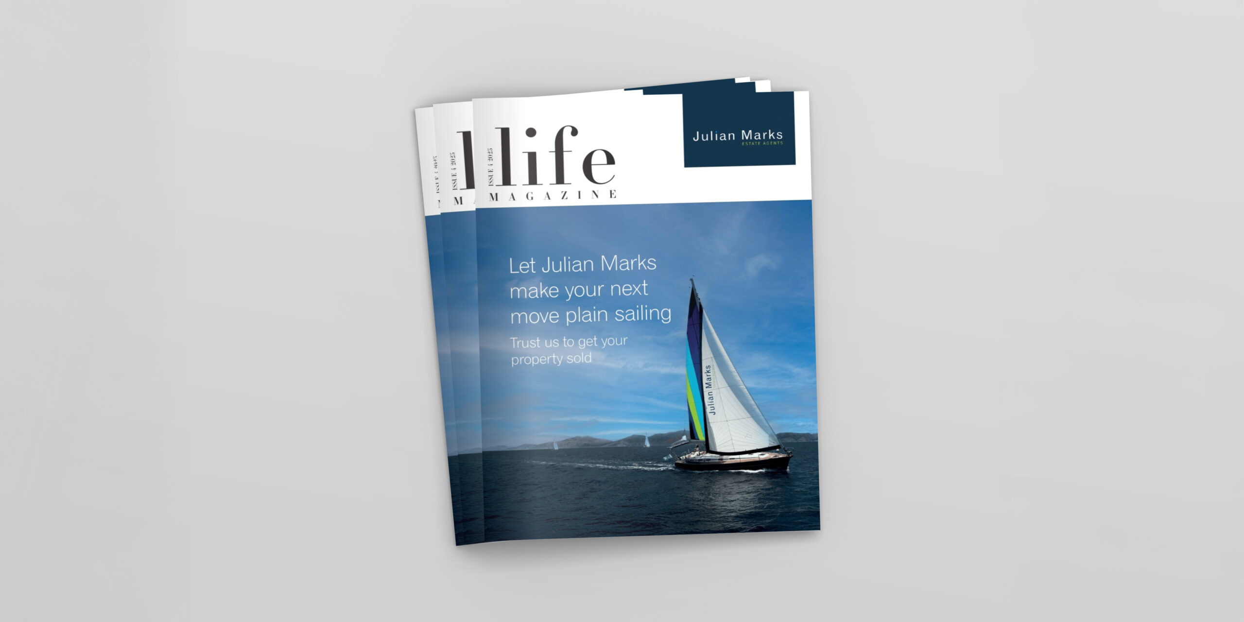 Life Magazine – Issue 4 2025 - Julian Marks Estate Agents